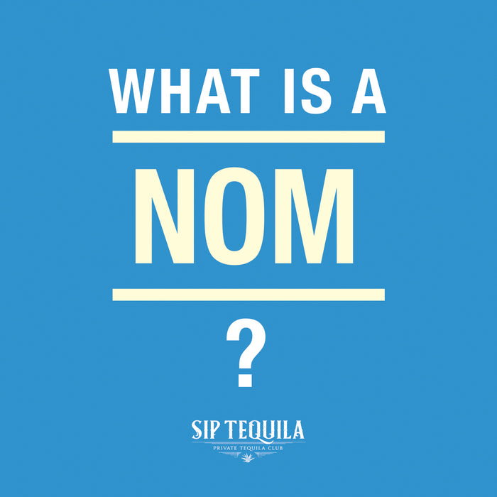 What Does Tequila NOM Stand For?